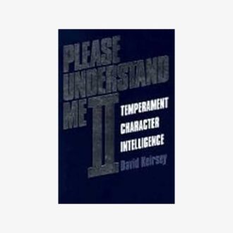 Please Understand Me II: Temperament, Character, Intelligence - Sparrow ...